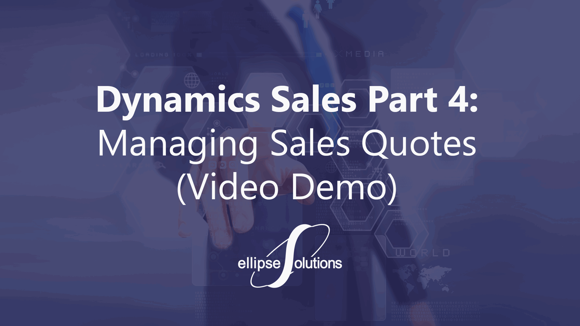 Dynamics 365 Sales Part 4 image | Ellipse Solutions Dynamics 365 Sales Part 4 image | Ellipse Solutions